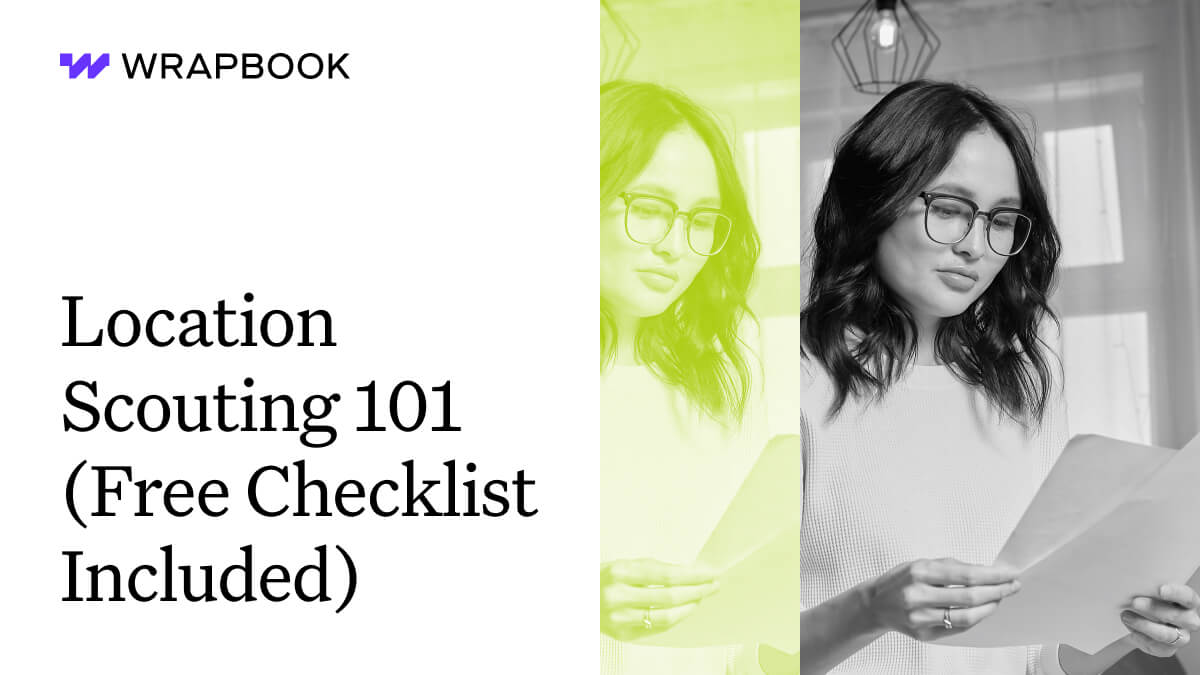 Location Scouting 101 (Free Checklist Included) | Wrapbook